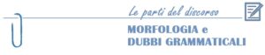 Le 9 parti del discorso - L'italiano corretto